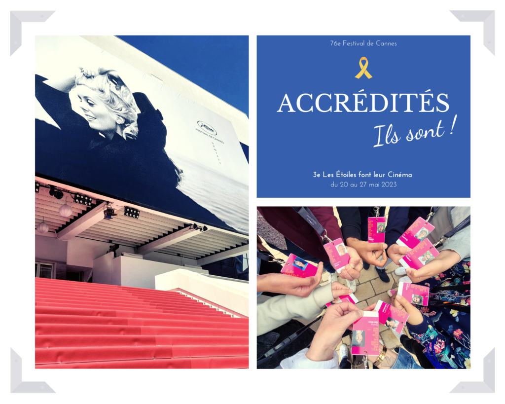 Accrédités, ils sont ! FIF Cannes 2023 - Les Etoiles